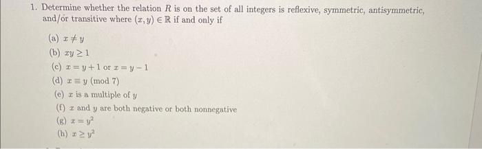 Solved 1 Determine Whether The Relation R Is On The Set Of