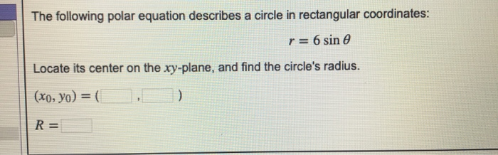 Solved The following polar equation describes a circle in | Chegg.com
