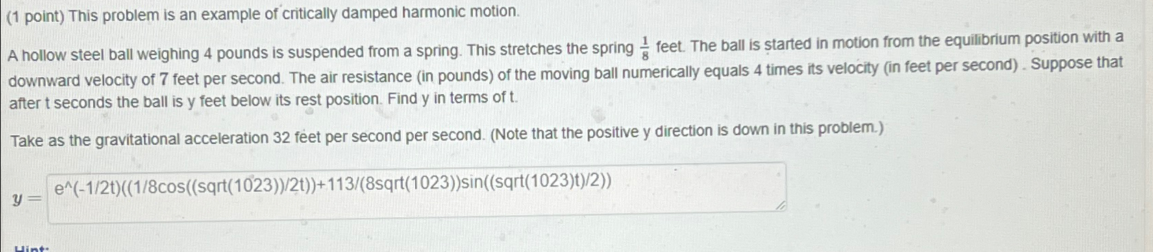 Solved (1 ﻿point) ﻿This problem is an example of critically | Chegg.com