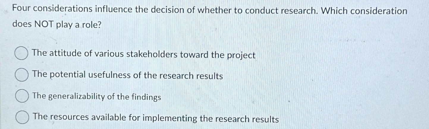 Solved Four considerations influence the decision of whether | Chegg.com