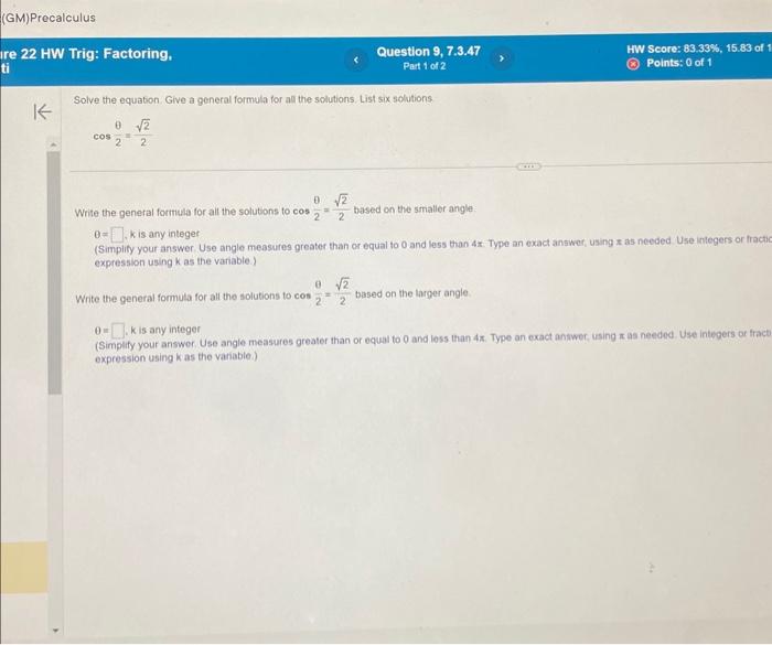 Solved Solve the equation. Give a general formula for all | Chegg.com