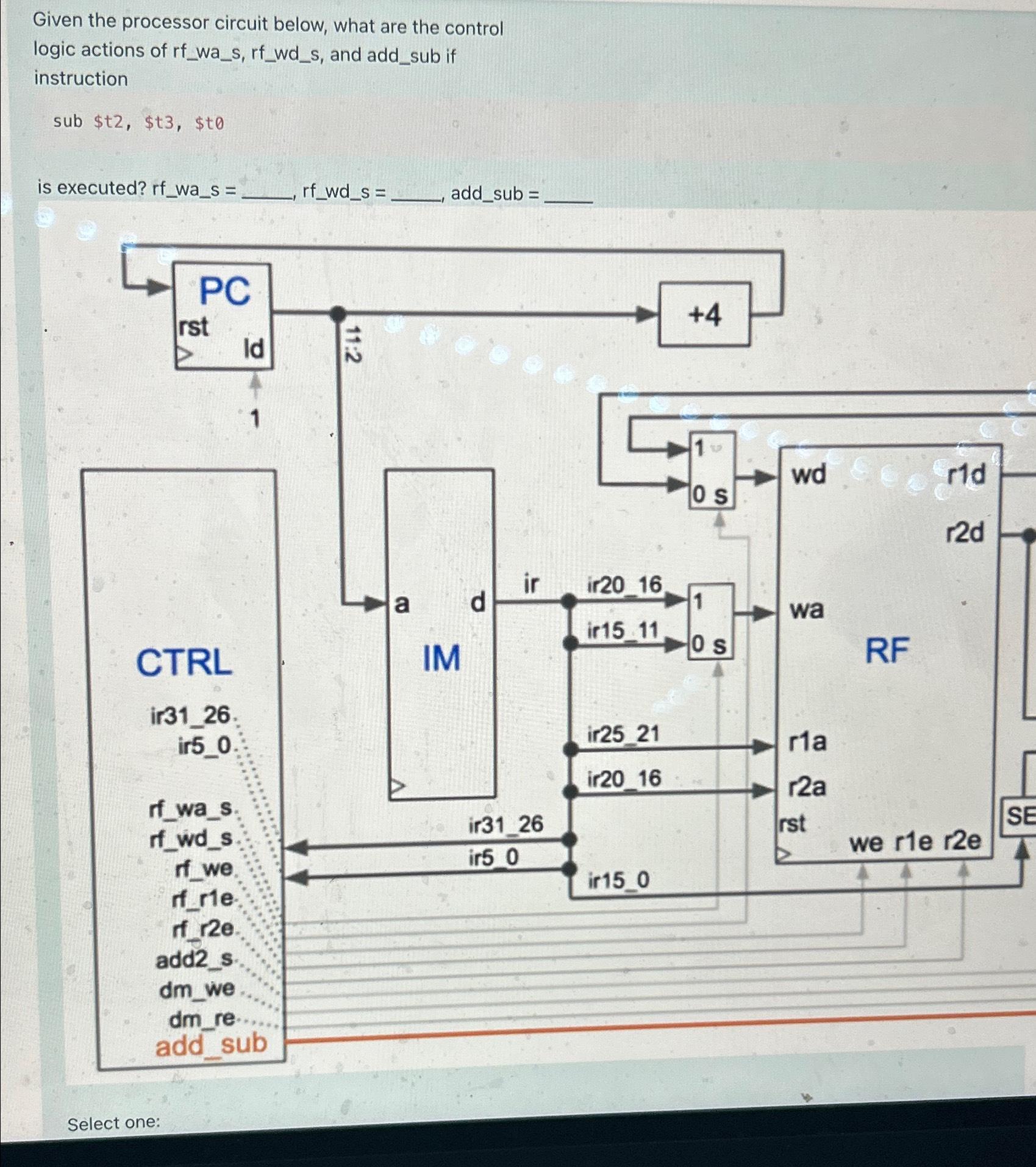 Solved Given the processor circuit below, what are the | Chegg.com