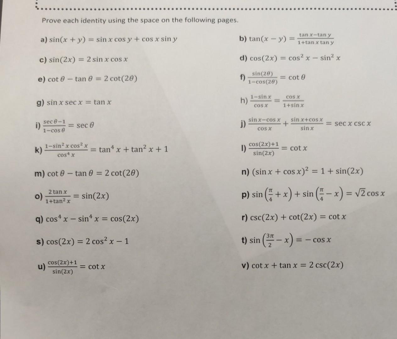 Solved Prove each identity using the space on the following | Chegg.com