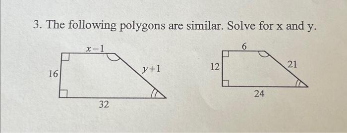 Solved 3. The following polygons are similar. Solve for x | Chegg.com
