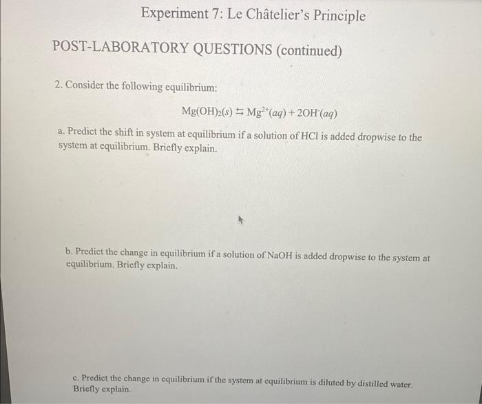 Solved Experiment 7: Le Châtelier's Principle | Chegg.com