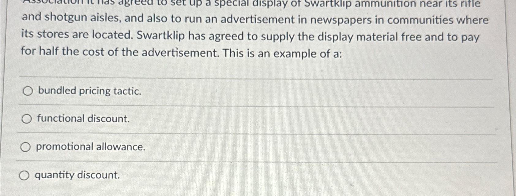 Solved and shotgun aisles, and also to run an advertisement | Chegg.com