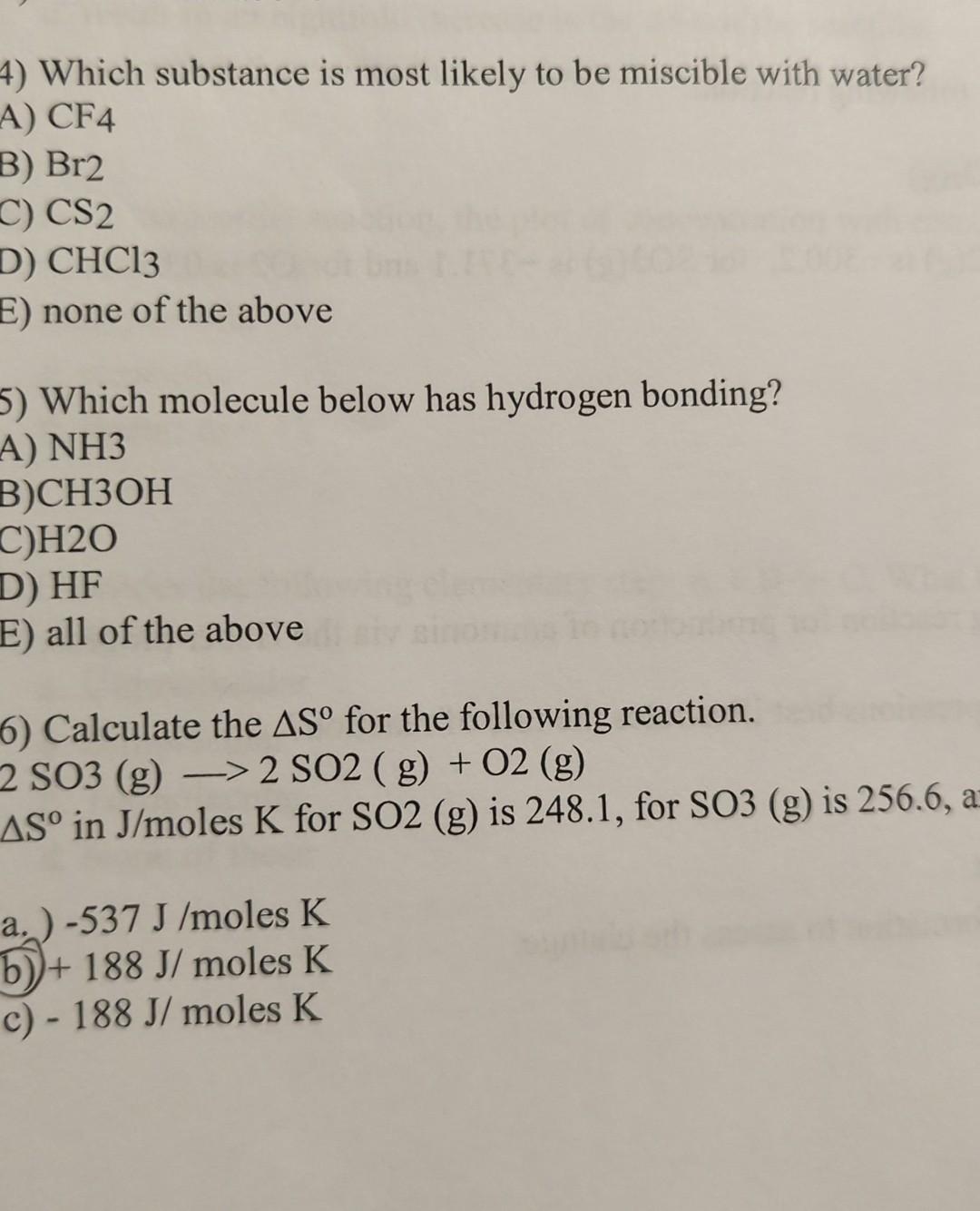Solved 4) Which substance is most likely to be miscible with | Chegg.com