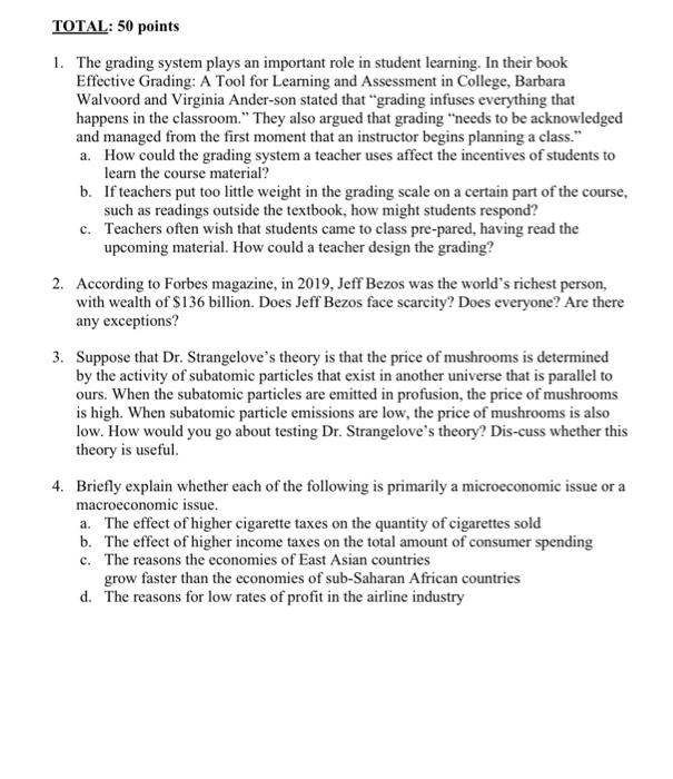 Solved 1. The grading system plays an important role in | Chegg.com