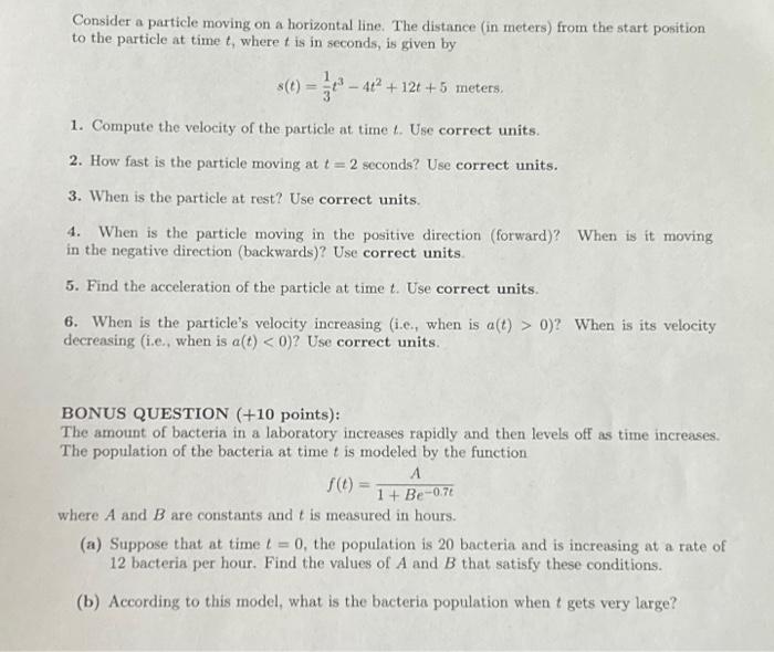 Solved Consider a particle moving on a horizontal line. The | Chegg.com