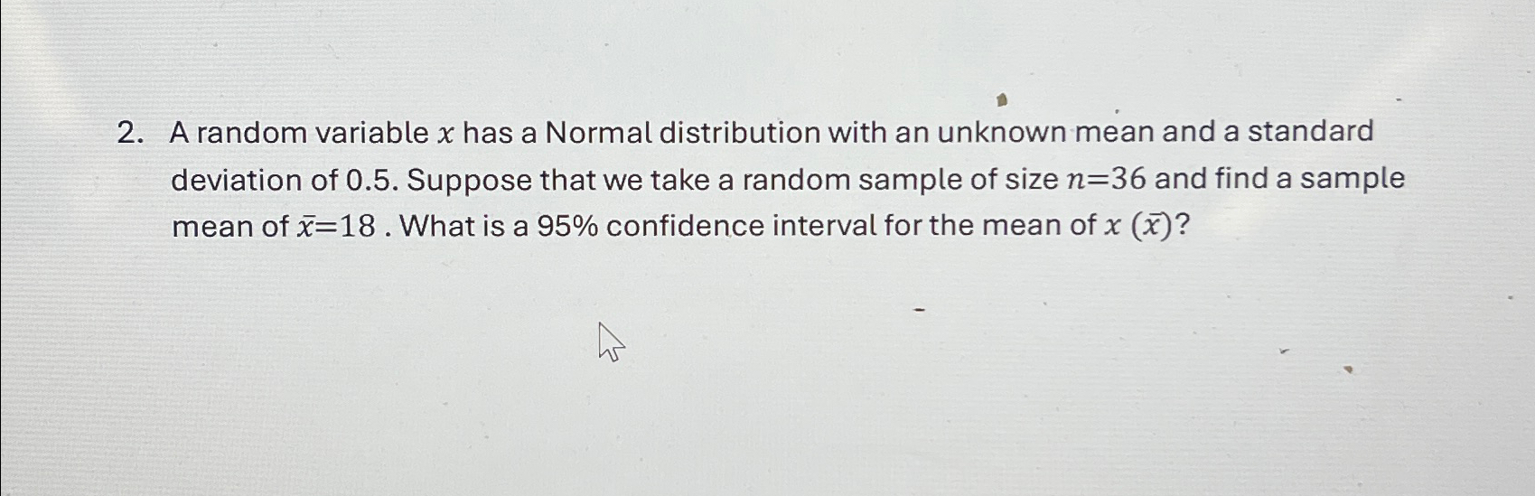 Solved A random variable x ﻿has a Normal distribution with | Chegg.com