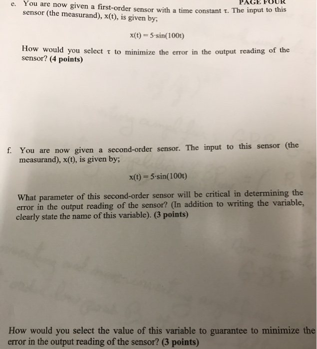 Solved PAGE FOUR e. You are now given a first-order sensor | Chegg.com