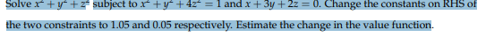 Solved Solve x Solve x2+y2+z2 ﻿subject to x2+y2+4z2=1 ﻿and | Chegg.com