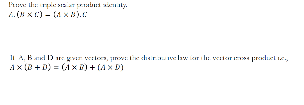 Solved Prove the triple scalar product | Chegg.com