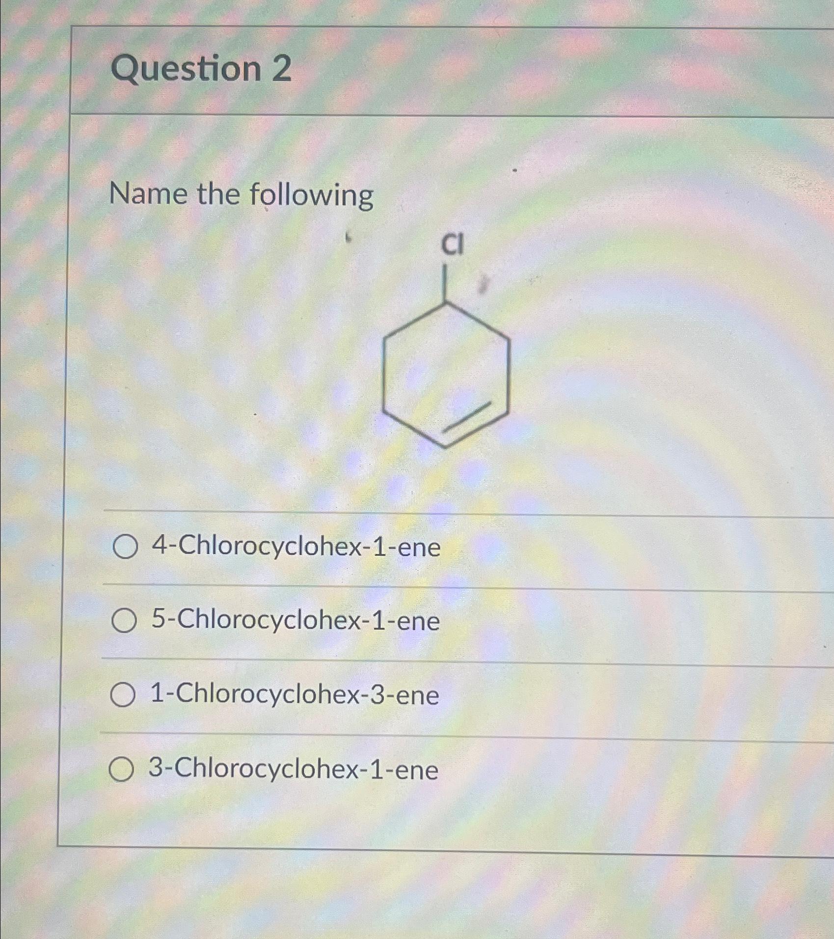 Solved Question 2Name the | Chegg.com