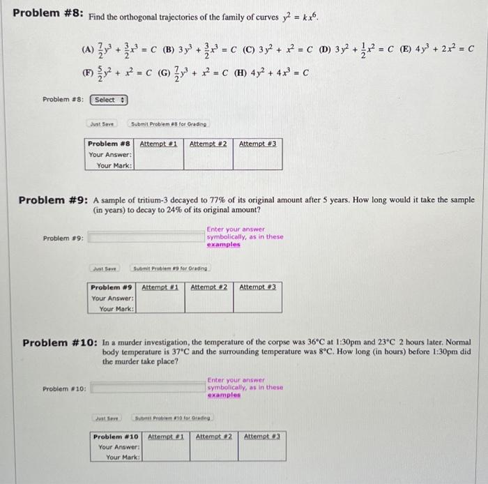 Solved Problem \#8: Find the orthogonal trajectories of the | Chegg.com