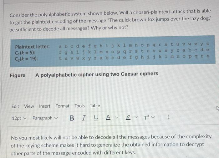 Solved Consider the polyalphabetic system shown below. Will | Chegg.com