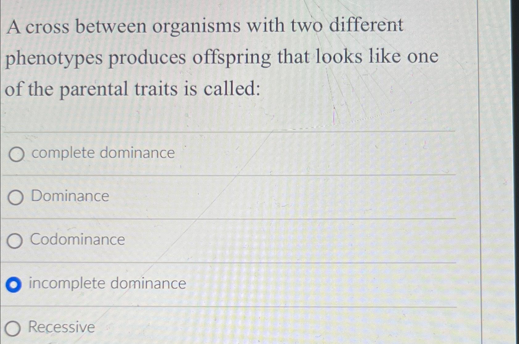 Solved A cross between organisms with two different | Chegg.com