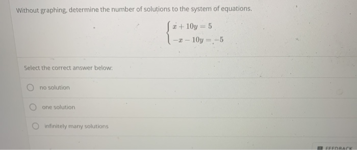 Solved Without graphing, determine the number of solutions | Chegg.com