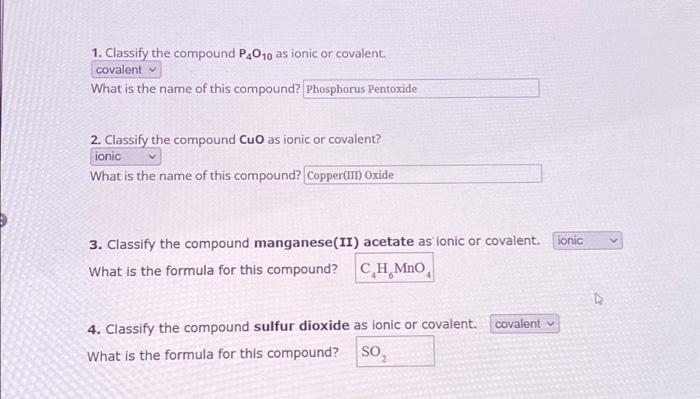 Solved 1. Classify the compound P4010 as ionic or covalent. | Chegg.com