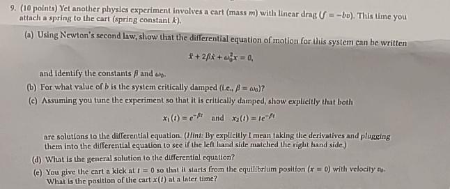 Solved (10 points) Yet another physies experiment involves a | Chegg.com