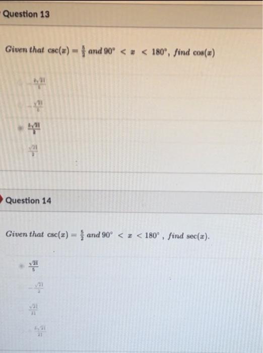 Solved Question 13 Given that csc(w) - and 90'