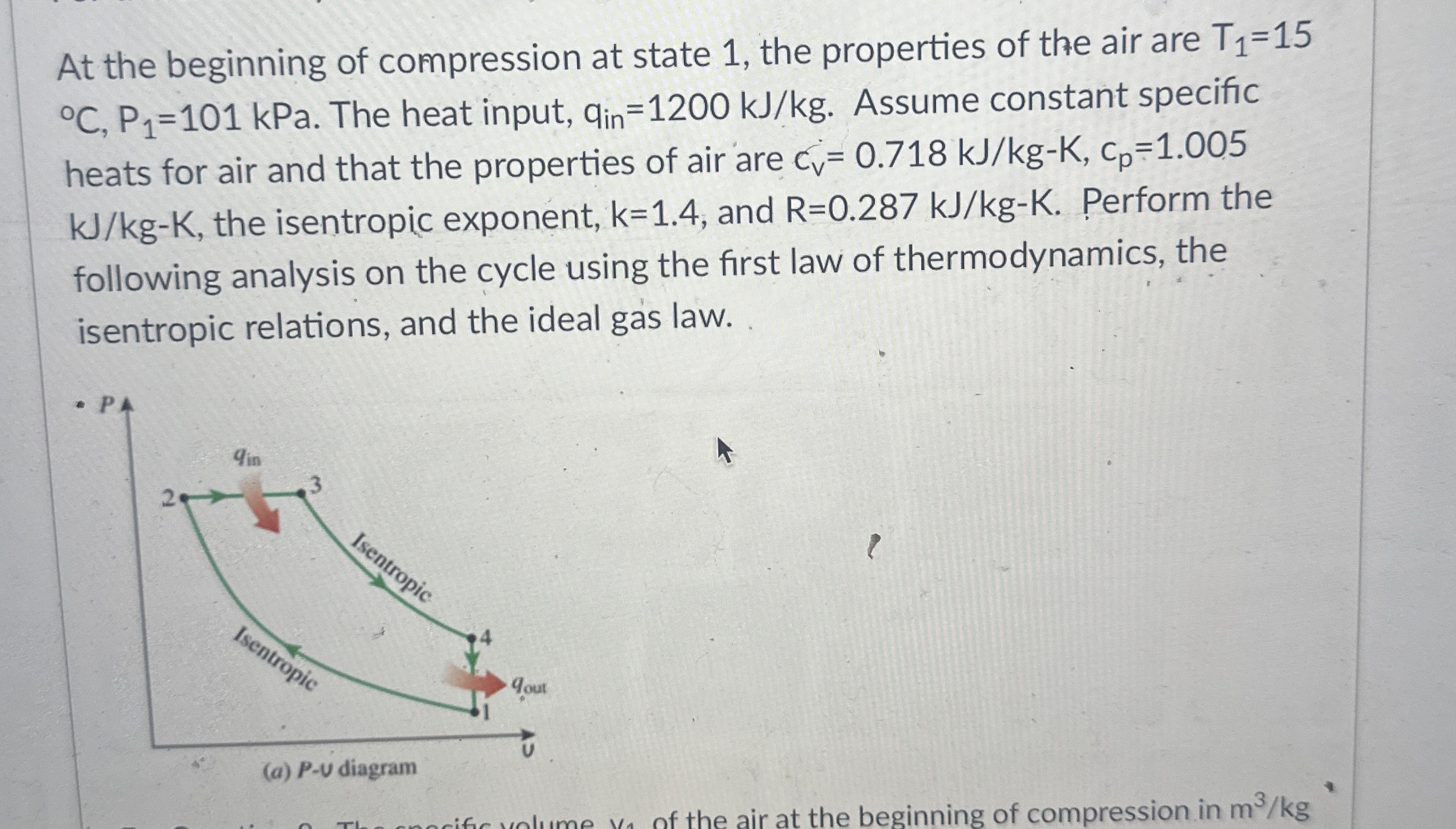 Solved At the beginning of compression at state 1 , ﻿the | Chegg.com