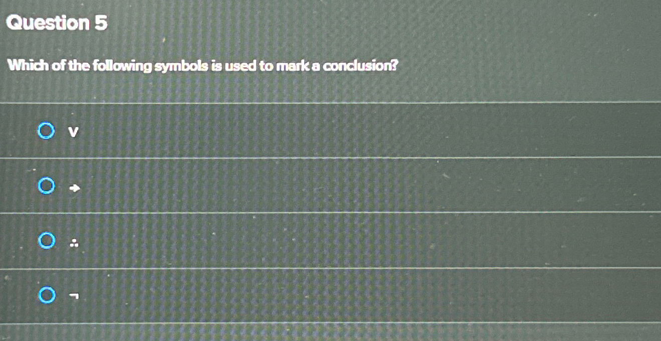 Solved Question 5Which of the following symbols is used to | Chegg.com