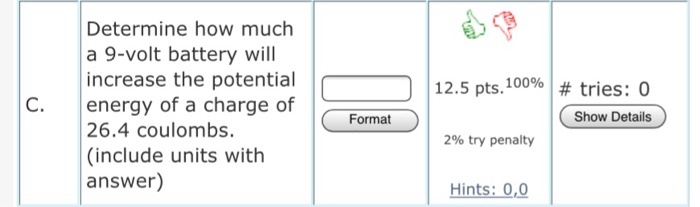 Solved 12.5 pts. 100% Determine how much a 9-volt battery | Chegg.com