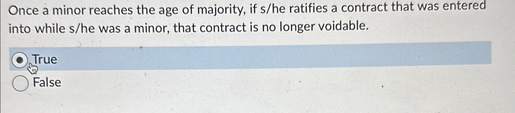 Solved Once a minor reaches the age of majority, if she | Chegg.com