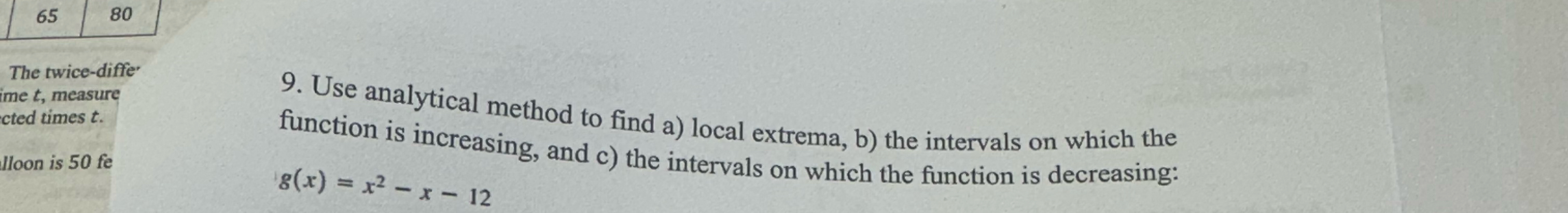 Solved 9. ﻿Use analytical method to find a) ﻿local extrema, | Chegg.com