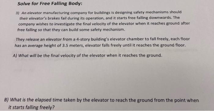 Solved Solve for Free Falling Body: 3) An elevator | Chegg.com