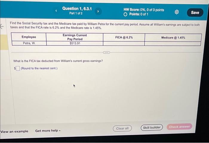 Solved Find the Social Security tax and the Medicare tax | Chegg.com