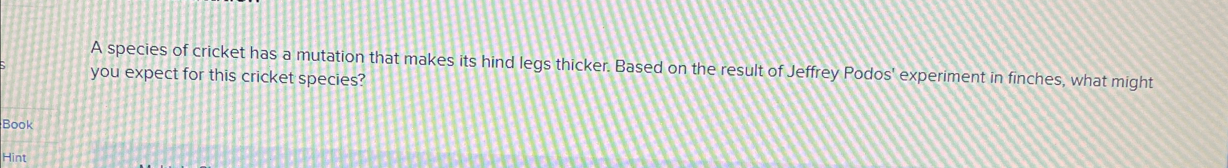 Solved A species of cricket has a mutation that makes its | Chegg.com