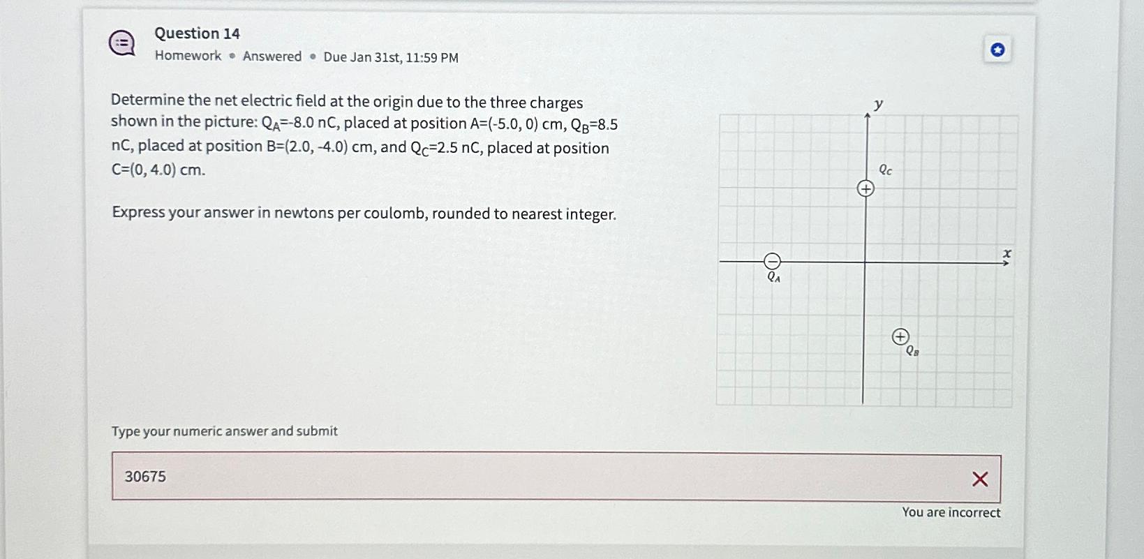 Solved Question 14Homework * ﻿Answered * ﻿Due Jan | Chegg.com