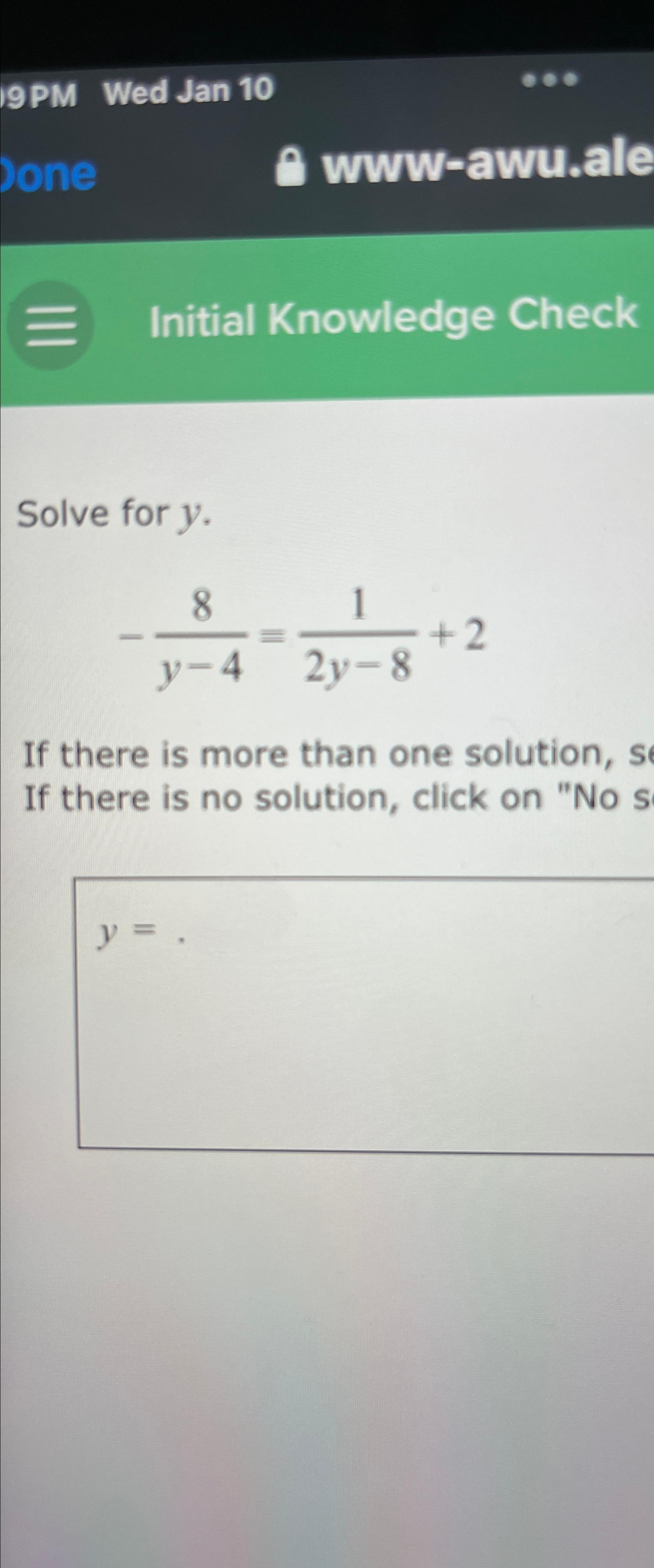 Solved Wed Jan 10www-awu.Initial Knowledge CheckSolve for | Chegg.com