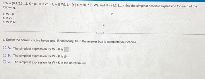 Solved If W 0123 K X∣x2n1n∈w L X∣x2nn∈w And 