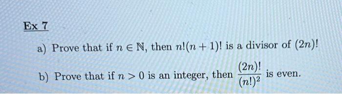Solved a) Prove that if n∈N, then n!(n+1) ! is a divisor of | Chegg.com
