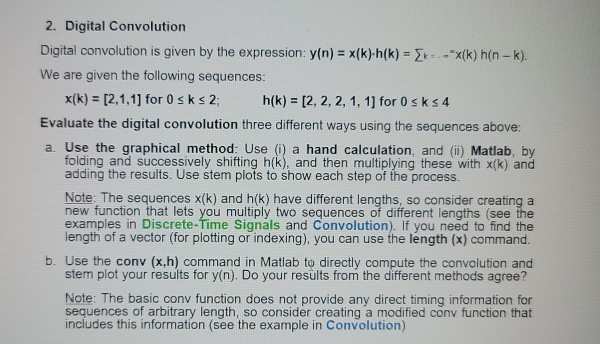 Solved 2. Digital Convolution Digital convolution is given | Chegg.com