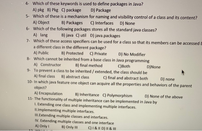 Solved 4. Which of these keywords is used to define packages | Chegg.com