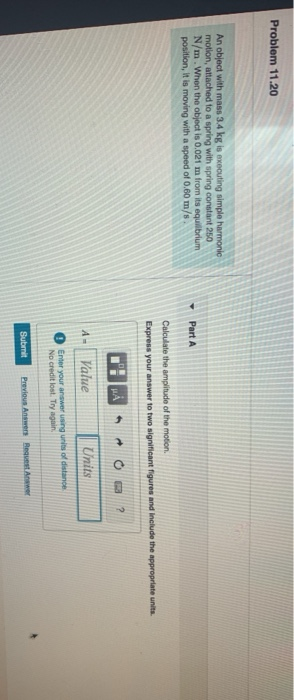 Solved Problem 11.20 An object with mass 3.4 kg is executing | Chegg.com