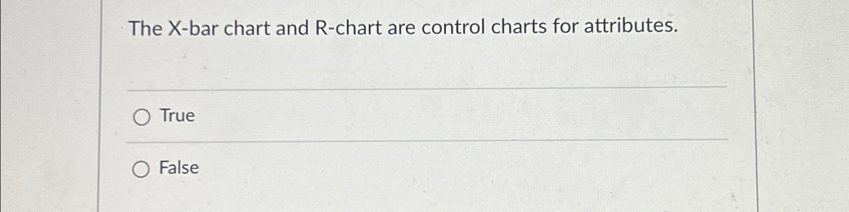 Solved The X-bar chart and R-chart are control charts for | Chegg.com