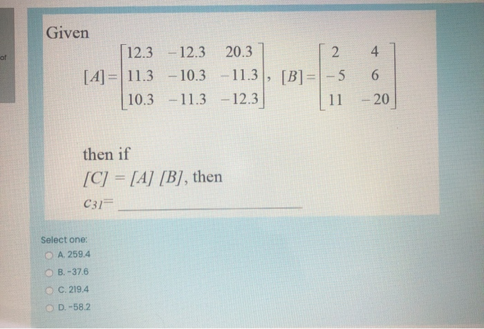 Solved 4 of Given 12.3 -12.3 20.3 2 [A] = 11.3 -10.3 -11.3 | Chegg.com