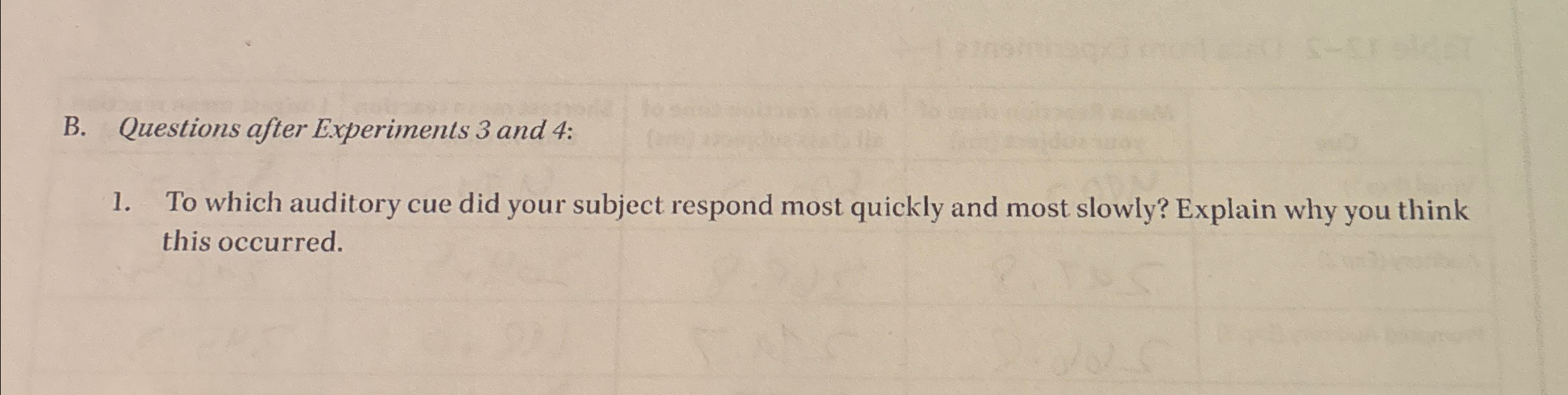 Solved B. ﻿Questions after Experiments 3 ﻿and 4:To which | Chegg.com