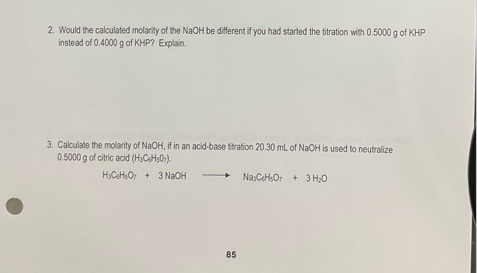 Solved Would the calculated molarity of the NaOH be | Chegg.com