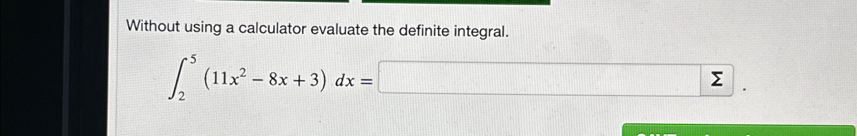 Solved Without using a calculator evaluate the definite | Chegg.com