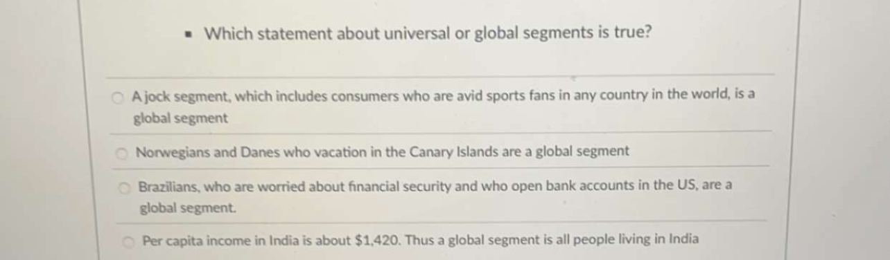 Solved Which statement about universal or global segments is | Chegg.com
