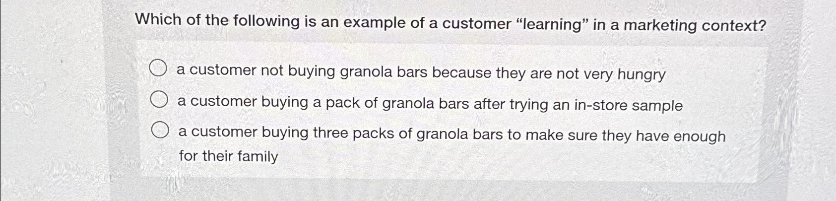 Solved Which of the following is an example of a customer | Chegg.com
