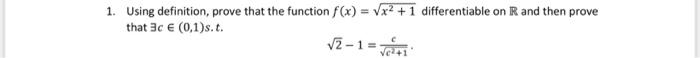 Solved 1. Using definition, prove that the function | Chegg.com