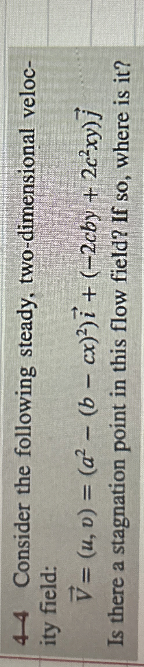 Solved 4-4 ﻿Consider the following steady, two-dimensional | Chegg.com