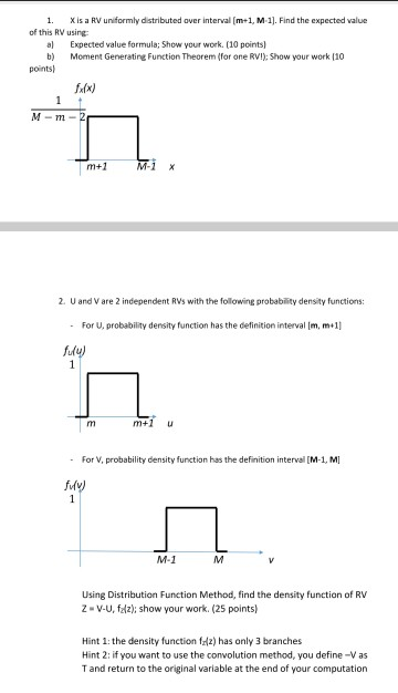 Solved 1. X is a RV uniformly distributed over interval | Chegg.com
